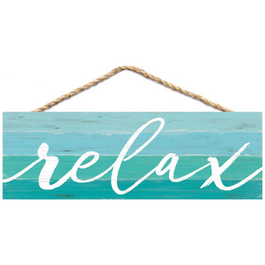 Relax Aqua Sign - Made in the USA by P Graham Dunn - California Seashell Co