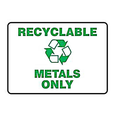 Buy 10"H x 14"W Recyclable Metals Only sign | Shiffler - Furniture ...