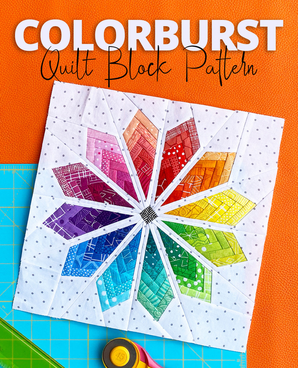 Colorburst Quilt Block Pattern - The Iowa Quilt Block