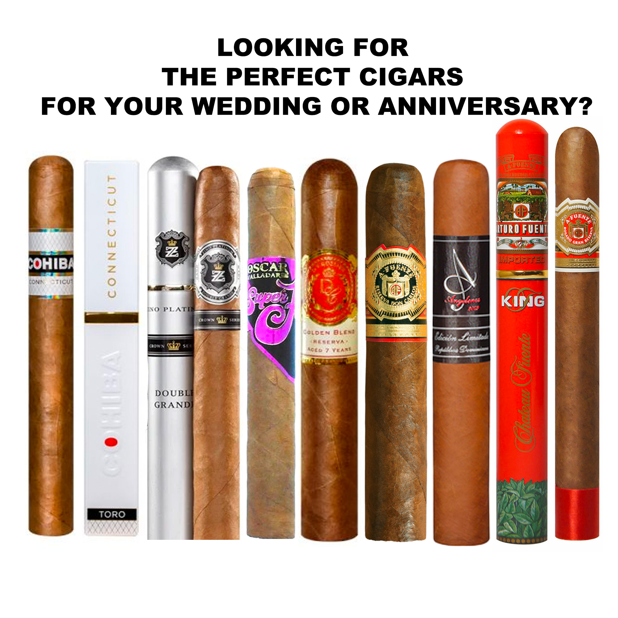 Looking for the Perfect Cigars for Your Wedding or Anniversary ...