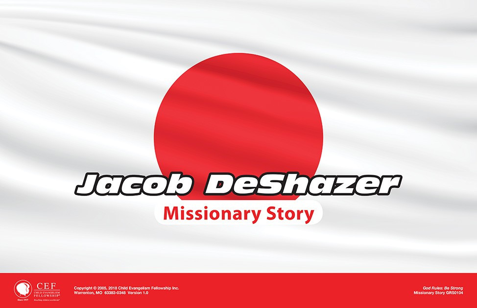 Jacob DeShazer - Child Evangelism Fellowship Store
