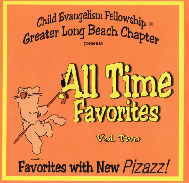 All Time Favorites Vol. 2 (music cd) GLBC - Child Evangelism Fellowship ...