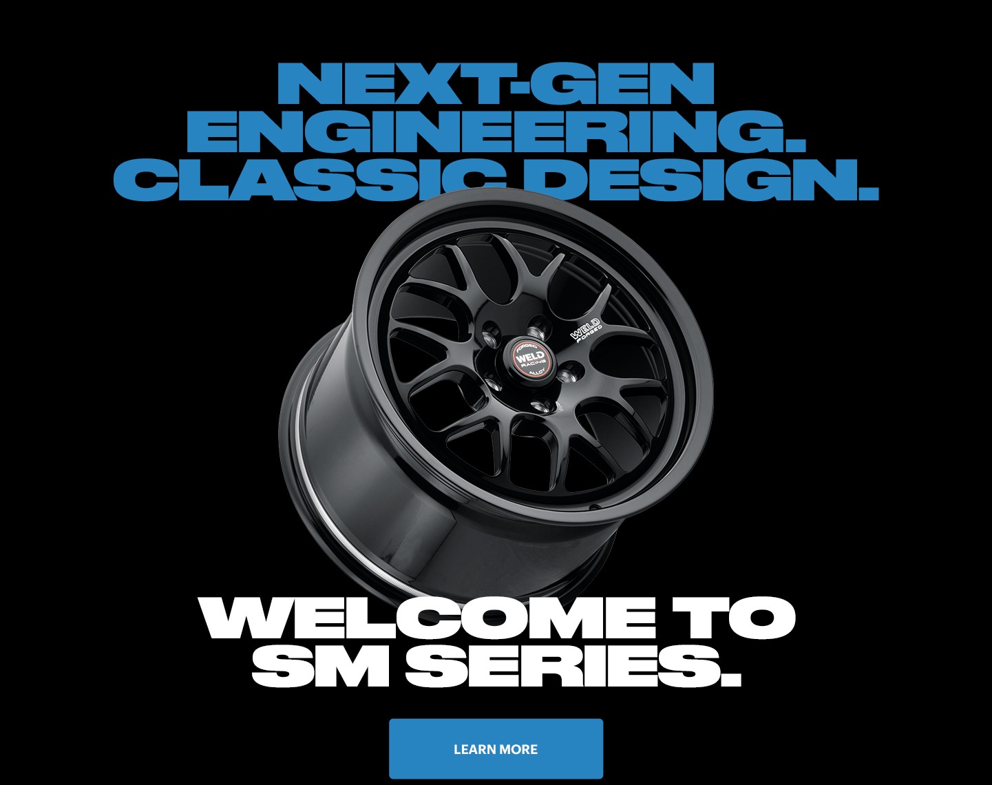 Introducing the WELD Racing SM Series: Forged Monoblock Wheels ...