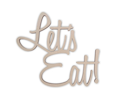 Stylish and Fun: "LET'S EAT" Cutout Sign for Kitchen/Bakery