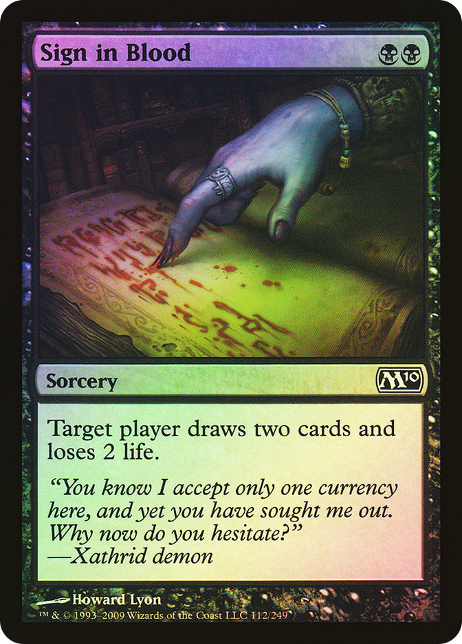 Sign in Blood | Magic 2010 | Star City Games