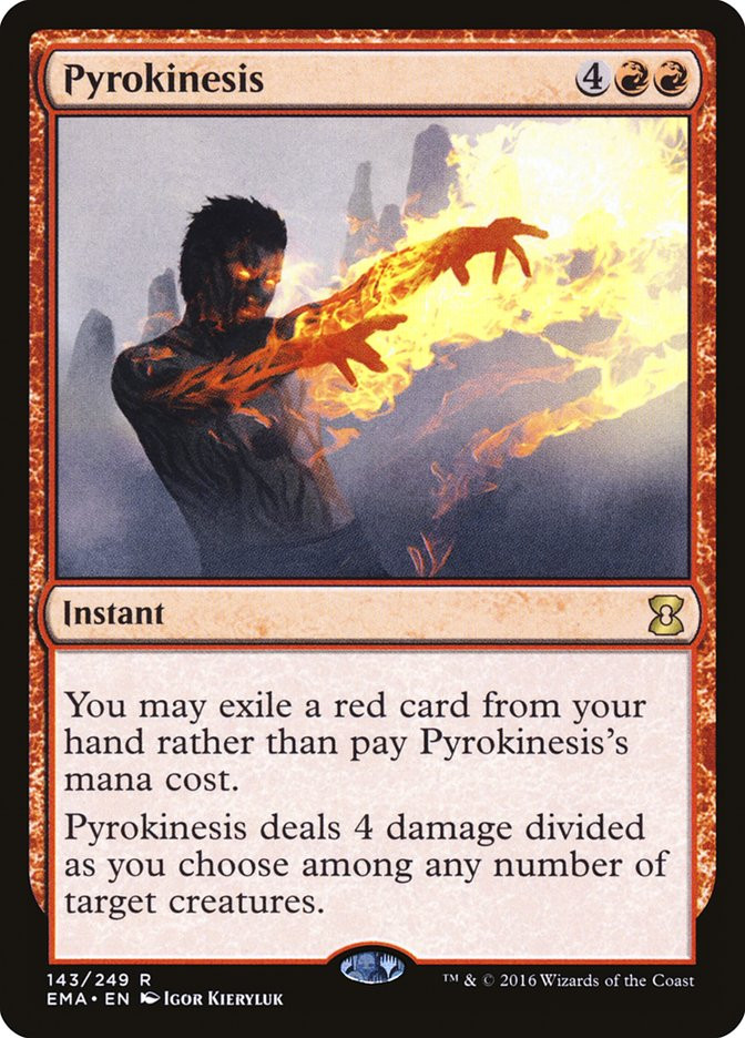 Pyrokinesis | Eternal Masters | Star City Games