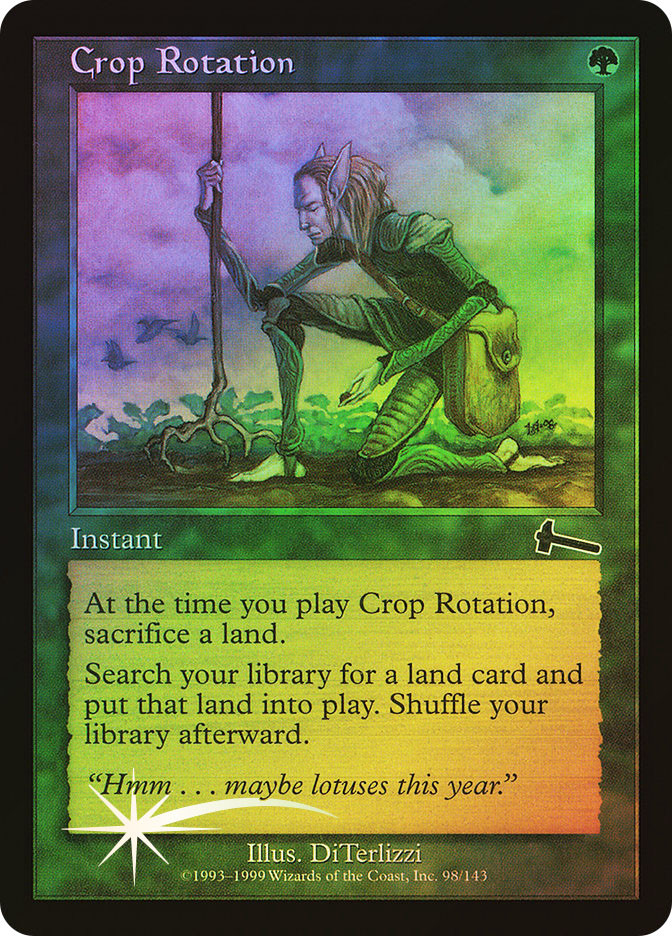 Crop Rotation | Urza's Legacy | Star City Games