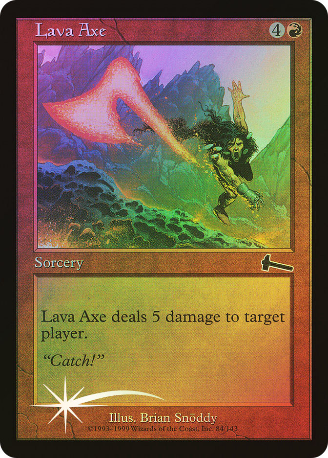 Lava Axe | Urza's Legacy | Star City Games