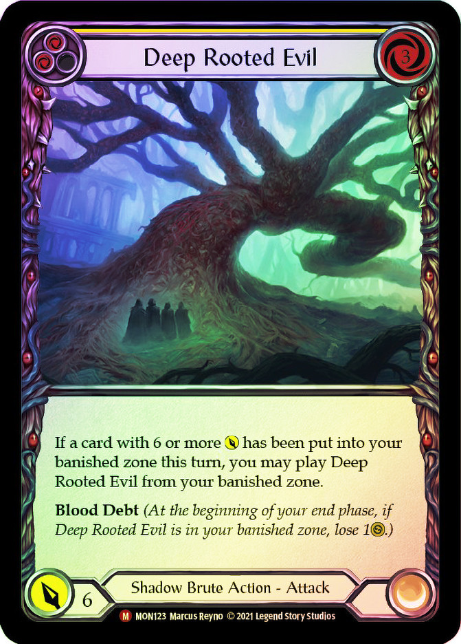 Deep Rooted Evil | Monarch (1st Edition) | Star City Games