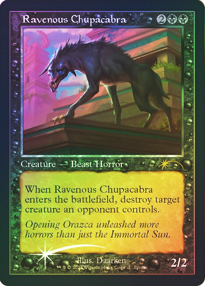 Ravenous Chupacabra (Open House) | Promo | Star City Games