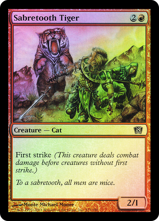 Sabretooth Tiger | 8th Edition | Star City Games