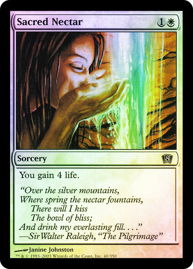 Sacred Nectar | 8th Edition | Star City Games
