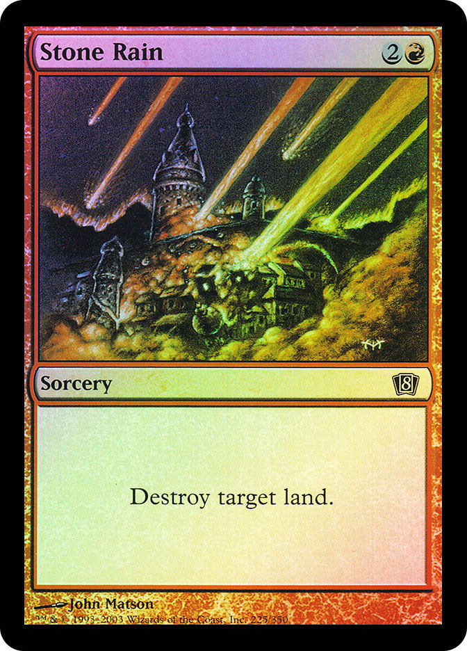 Stone Rain | 8th Edition | Star City Games