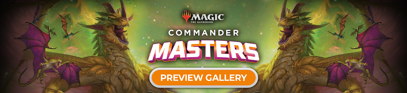 Commander Masters Spoilers, Teasers, Leaks, Previews and Card Lists for ...