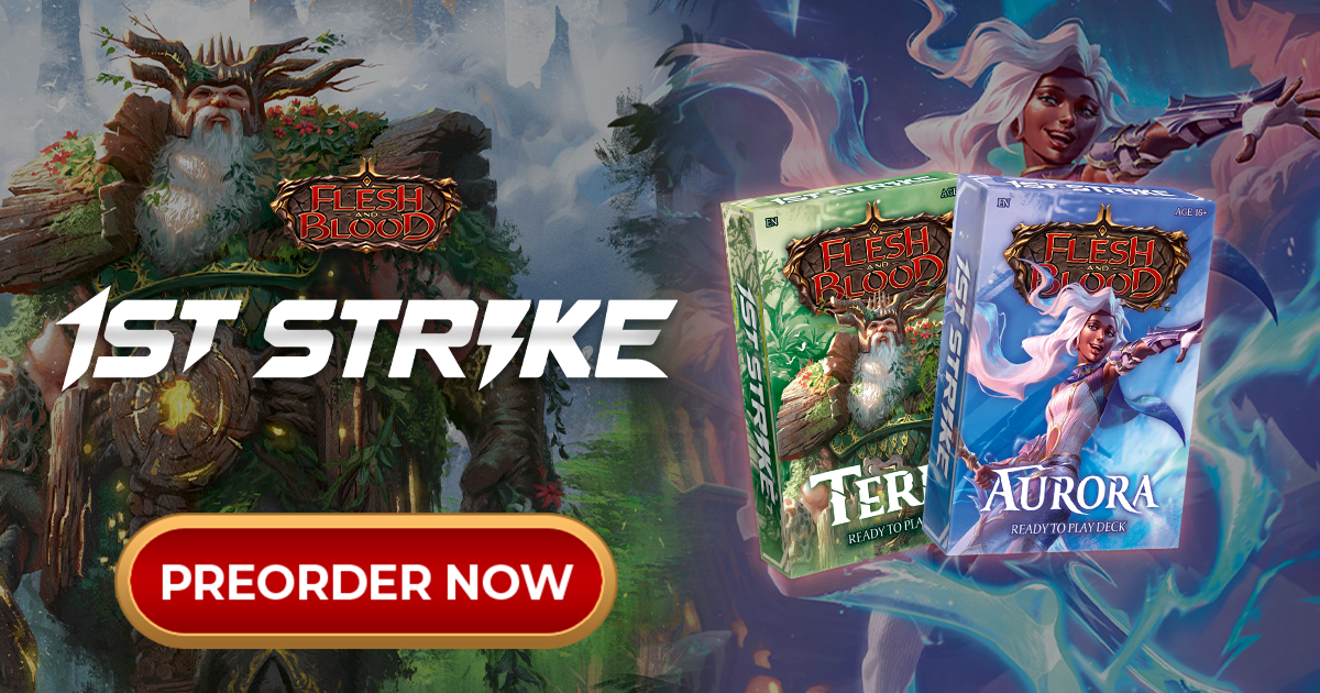 Flesh and Blood 1st Strike Decks | FAB 1st Strike Decks | 1st Strike ...
