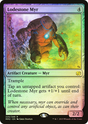 Lodestone Myr | Modern Masters 2015 | Star City Games