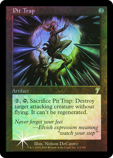 Pit Trap | 7th Edition | Star City Games