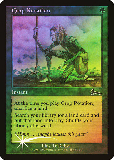 Crop Rotation | Urza's Legacy | Star City Games