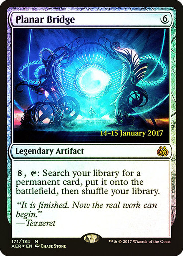 Planar Bridge (Prerelease) (Aether Revolt) | Promo: Date Stamped | Star ...