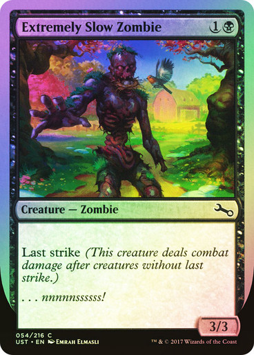 Extremely Slow Zombie (Spring) | Unstable | Star City Games