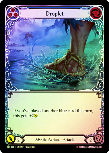 Droplet | Part the Mistveil | Star City Games