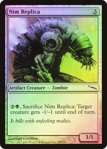 Nim Replica | Mirrodin | Star City Games
