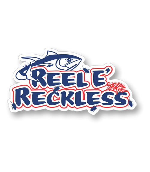 Reel E' Reckless Sticker - Wicked Tuna Gear