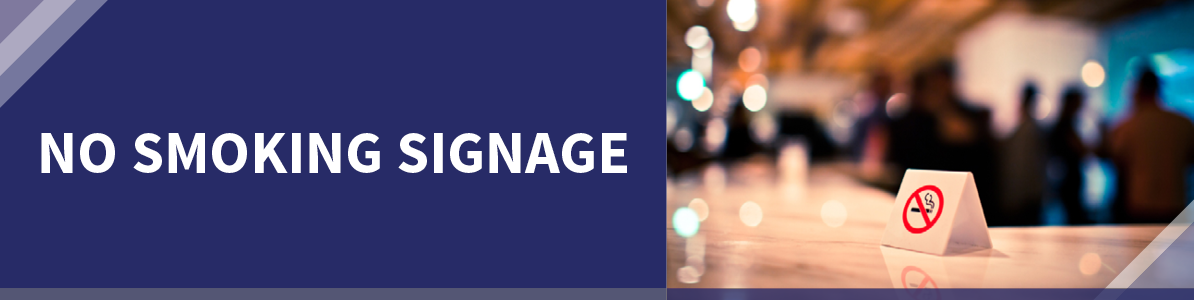 Signage - No Smoking Signage - John Batman Group