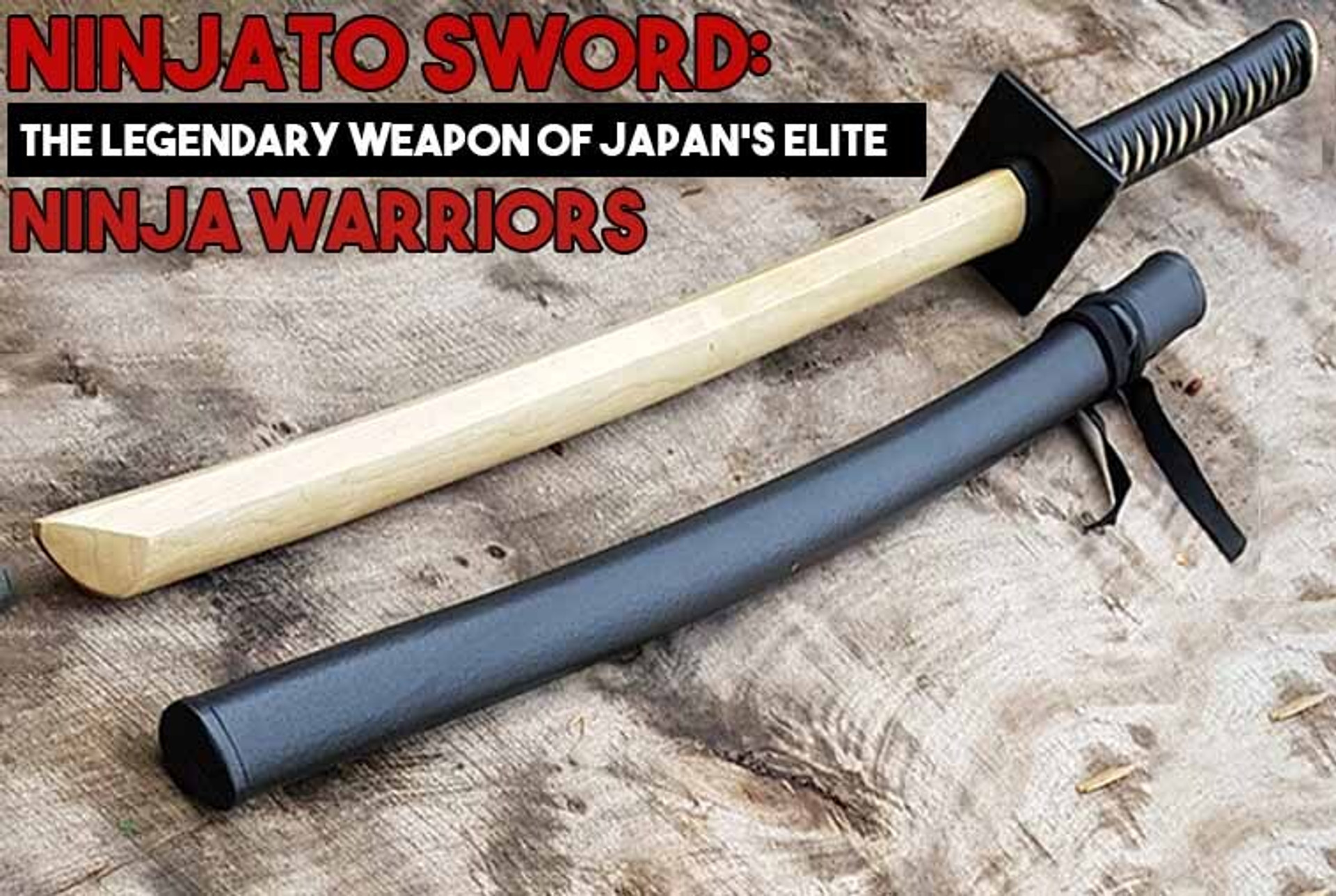 Ninjato Sword: The Legendary Weapon of Japan's Elite Ninja Warriors ...