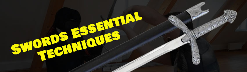Swords For Sale: Essential Techniques You Can Learn at Home ...