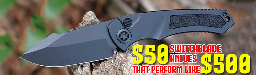 The $50 Switchblade Knives That Perform Like $500 Knives ...