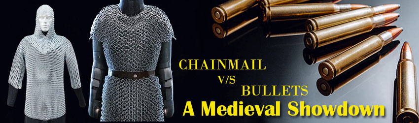 Bullet vs. Chainmail: A Medieval Showdown - SwordsSwords.com