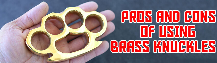 The Pros and Cons of Using Brass Knuckles for Self Defense ...