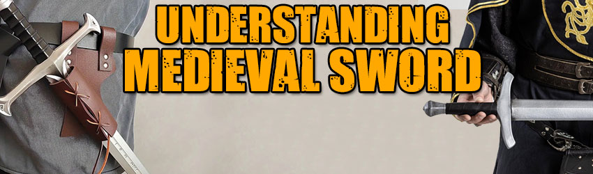 Understanding Medieval Sword Balance and Weight Distribution ...