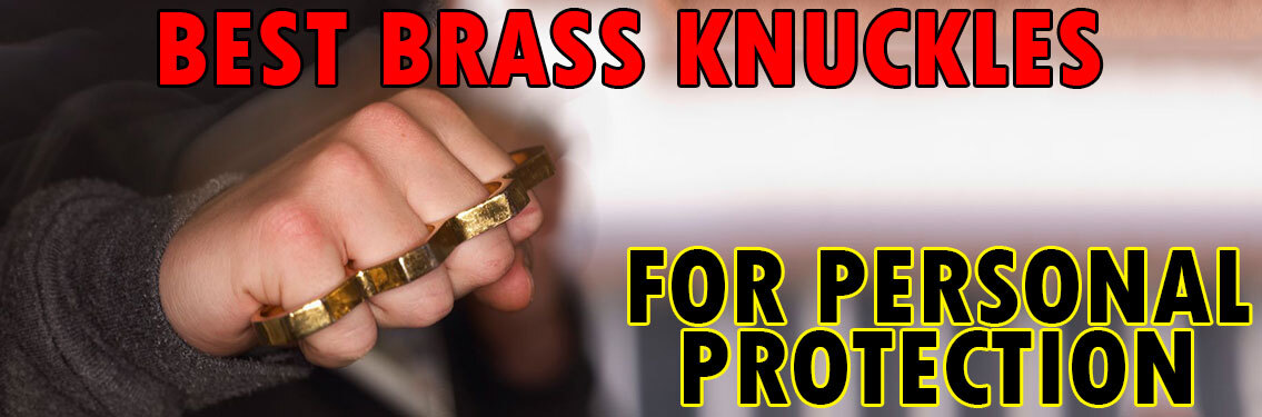 Brass Knuckles for Personal Protection: A Comprehensive Guide ...