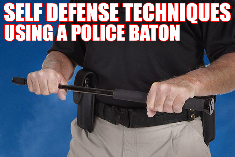 Self-defense Techniques Using a Police Baton - SwordsSwords.com