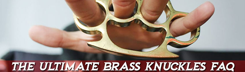 Knuckle Up! The Ultimate Brass Knuckles FAQ for Collectors ...