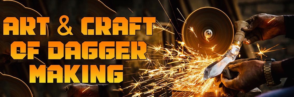 Forging Power: The Intricate Art and Craft of Dagger Making ...