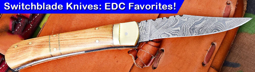 Switchblade Knives: How They Became an EDC Favorite - SwordsSwords.com
