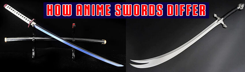 Anime vs. Reality | How Anime Swords Differ from Historical ...