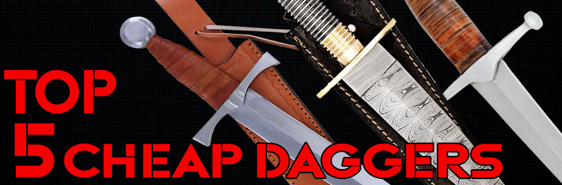 Top 5 Cheap Daggers for Sale - SwordsSwords.com