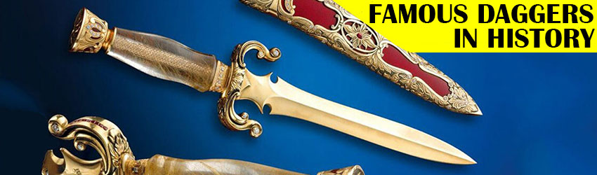 Exploring the Legends: Famous Daggers in History - SwordsSwords.com