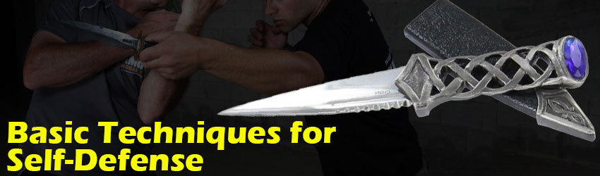 Daggers: Basic Techniques for Self-Defense - SwordsSwords.com