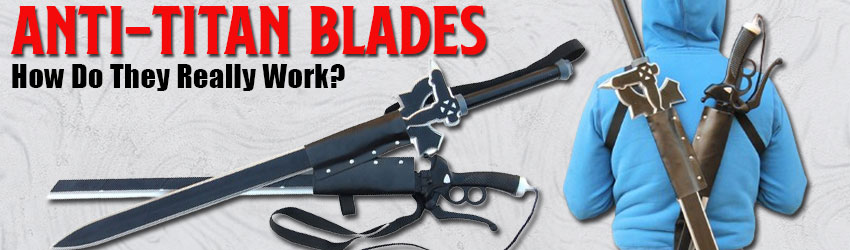 Anti-Titan Anime Swords | How Do They REALLY Work? - SwordsSwords.com