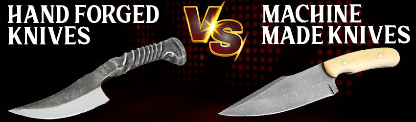 The Key Differences Between Hand-Forged and Machine-Made Knives ...