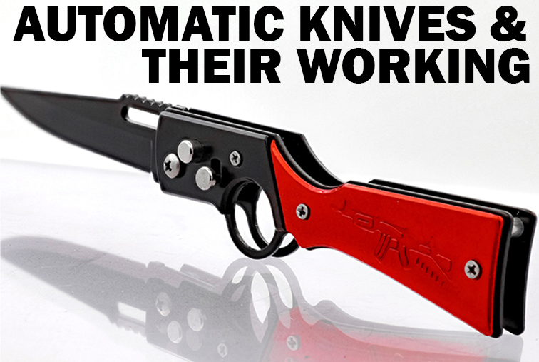 What are automatic knives and how do they work? - SwordsSwords.com