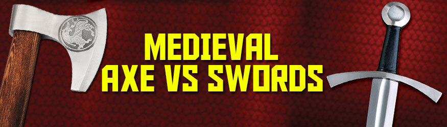 Medieval Axe vs. Sword: Which Was the Superior Weapon? - SwordsSwords.com