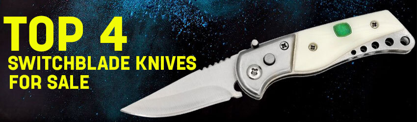 Top 4 Switchblade Knives For Sale | Best Switchblade Knives ...