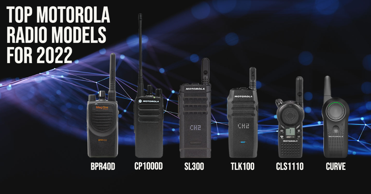 Top Motorola Two-Way Radio Models For 2022 - TwoWayDirect.Com