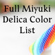 Full Miyuki Delica Color List with DB Numbers and Finish